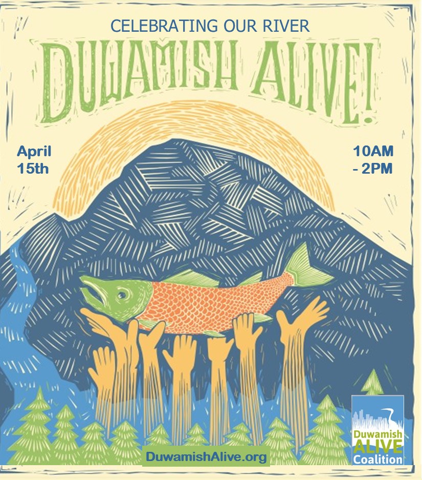 Duwamish Alive! Help care for Duwamish Sacred Places April 15th 10-2 ...